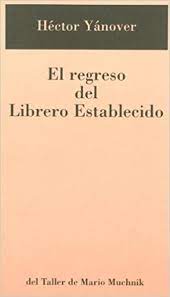 Héctor Yánover (1929-2003)– Poeta y librero judío-argentino/Argentine ...